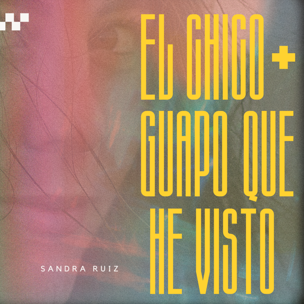 Sandra Ruiz - El chico más guapo que he visto | Radio Nervión